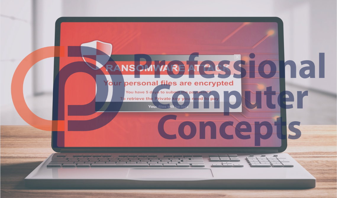 Revitalizing IT After a Ransomware Attack - Professional Computer Concepts