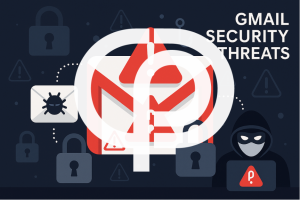 Gmail Security Threats in 2025 (and How to Stay Safe) - Professional ...